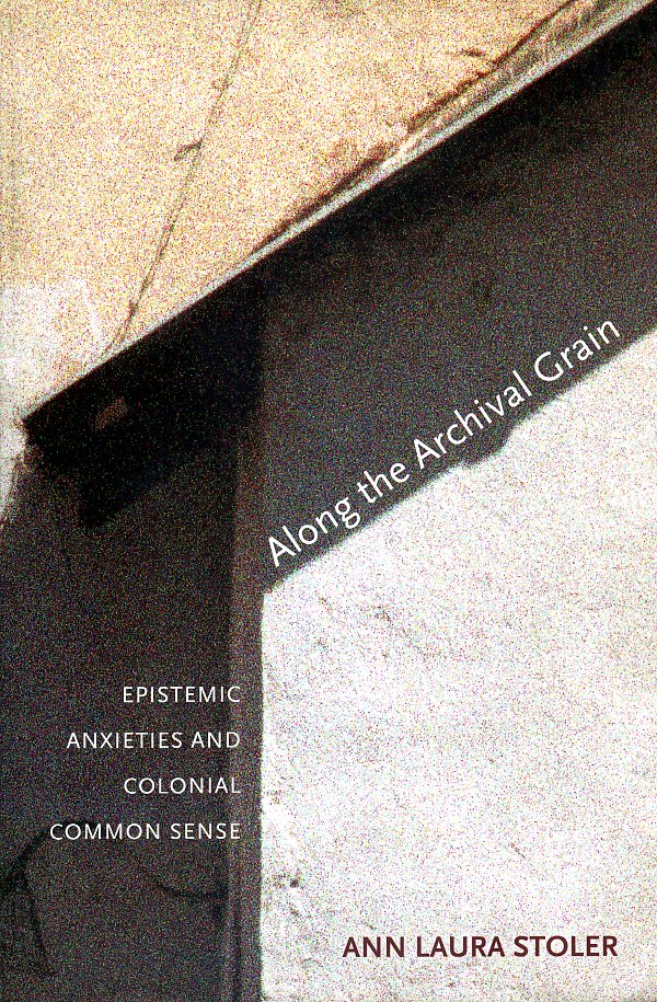 Books: Along The Archival Grain