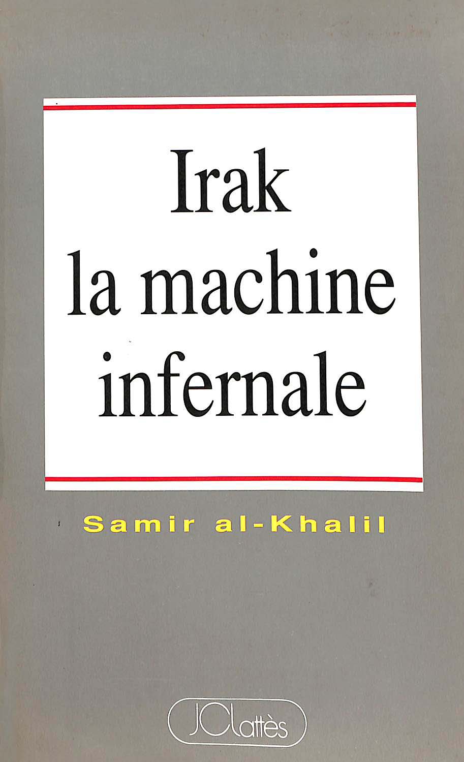 Books: Irak, La Machine Infernale